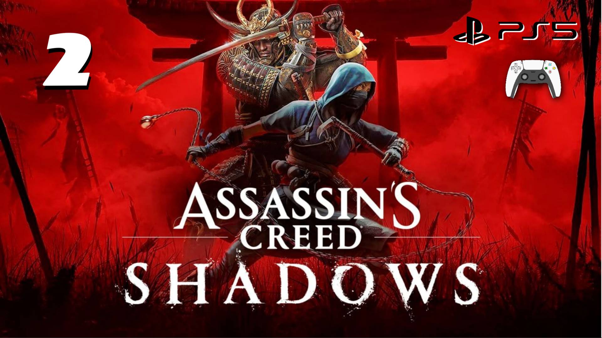 Прохождение Assassins Creed Shadows (PS5) - Часть 2