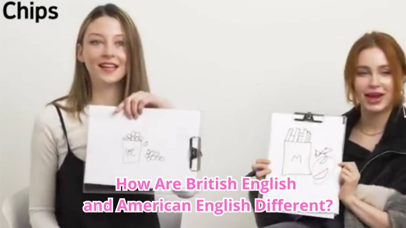 How Are British English and American English Different?