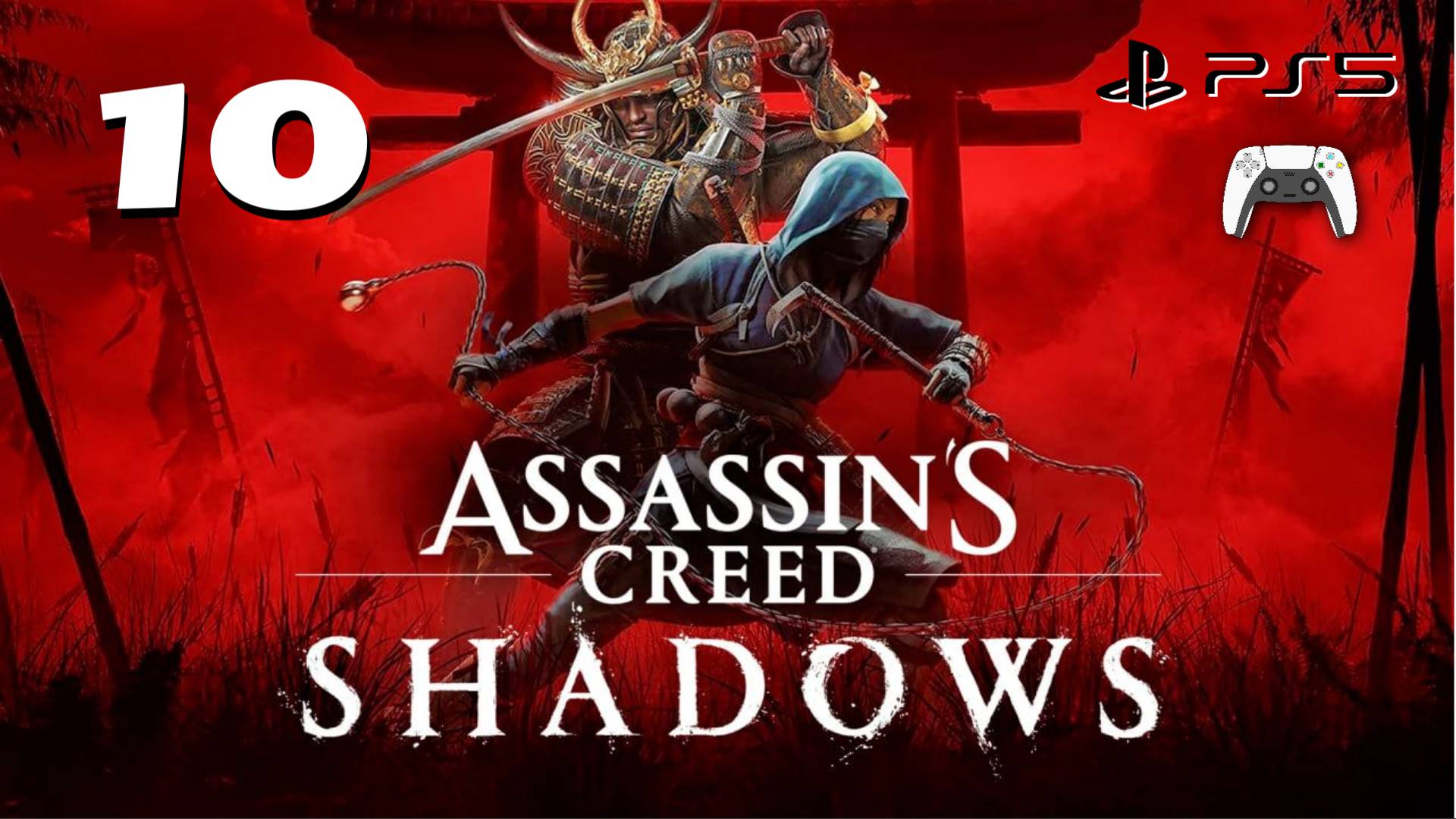 Прохождение Assassins Creed Shadows (PS5) - Часть 10