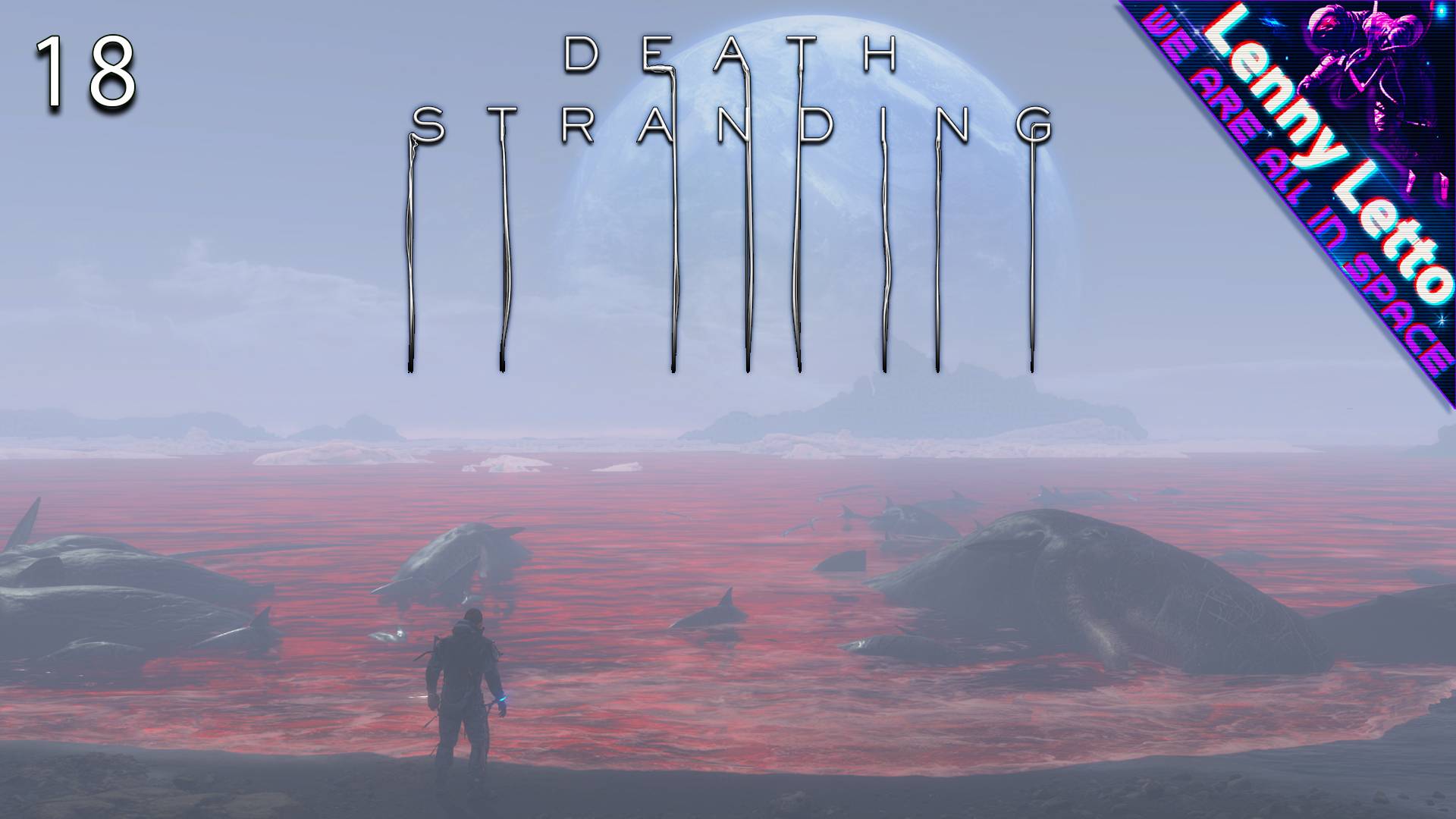Death Stranding | Полное прохождение. Часть 18