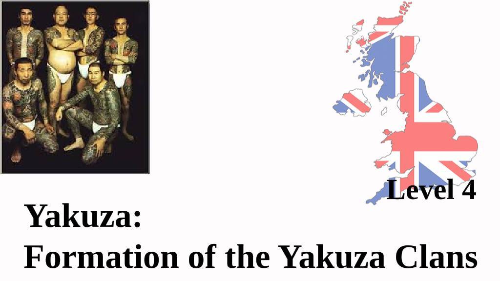Yakuza: Formation of the Yakuza Clan