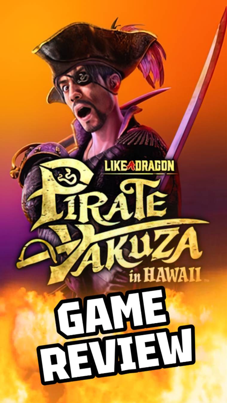 LIKE A DRAGON: PIRATE YAKUZA IN HAWAII, GAME REVIEW #likeadragonpirateyakuzainhawaii #gamereview