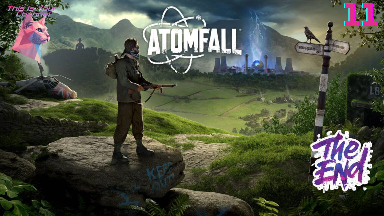 Atomfall Прохождение (Без комментариев) - Часть 11 (ФИНАЛ)