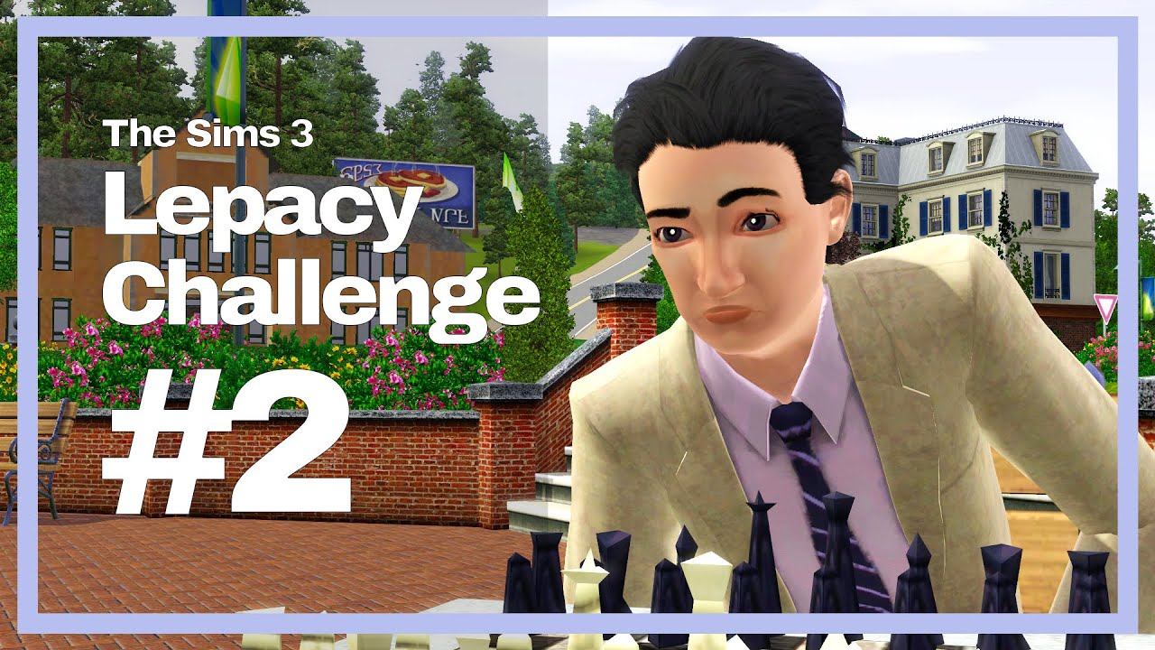 The Sims 3 Lepacy Challenge || Риверсон #2 || Самый упорный шахматист