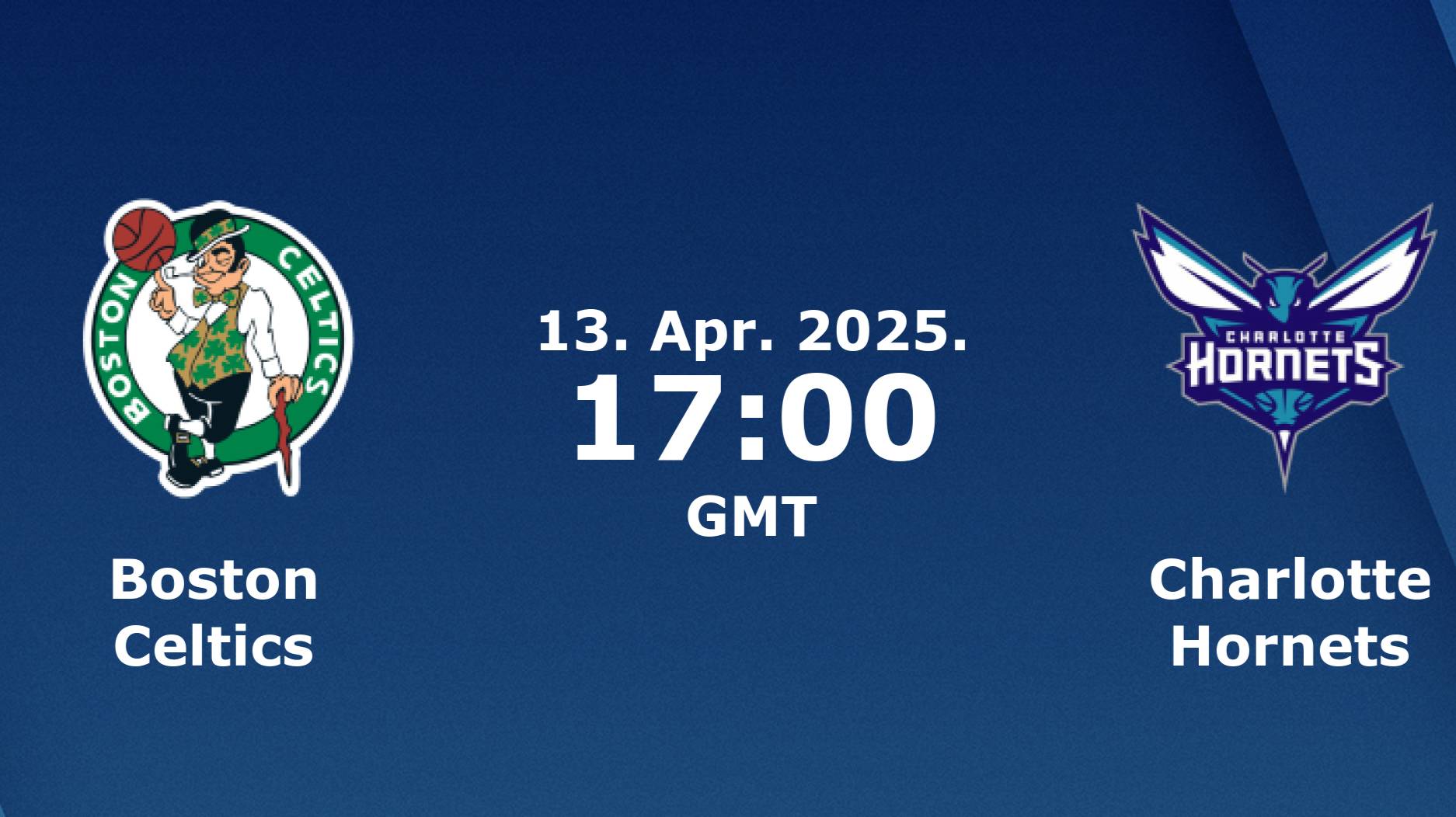 13.04.2025 | Бостон Селтикс— Шарлотт Хорнетс | Celtics  — Hornets