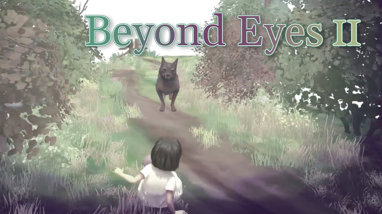 Beyond Eyes #2 || Осторожно, злая собака!