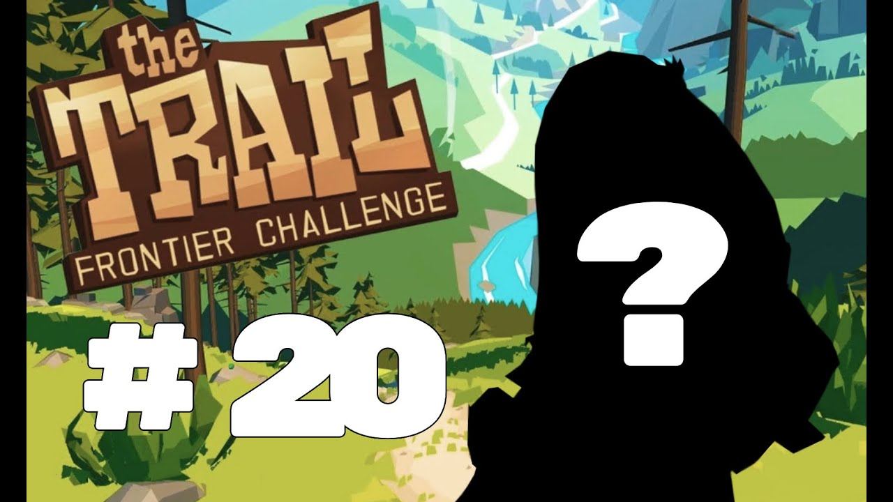 The Trail Frontier Challenge #20 || Нашли Руфуса? || ФИНАЛ