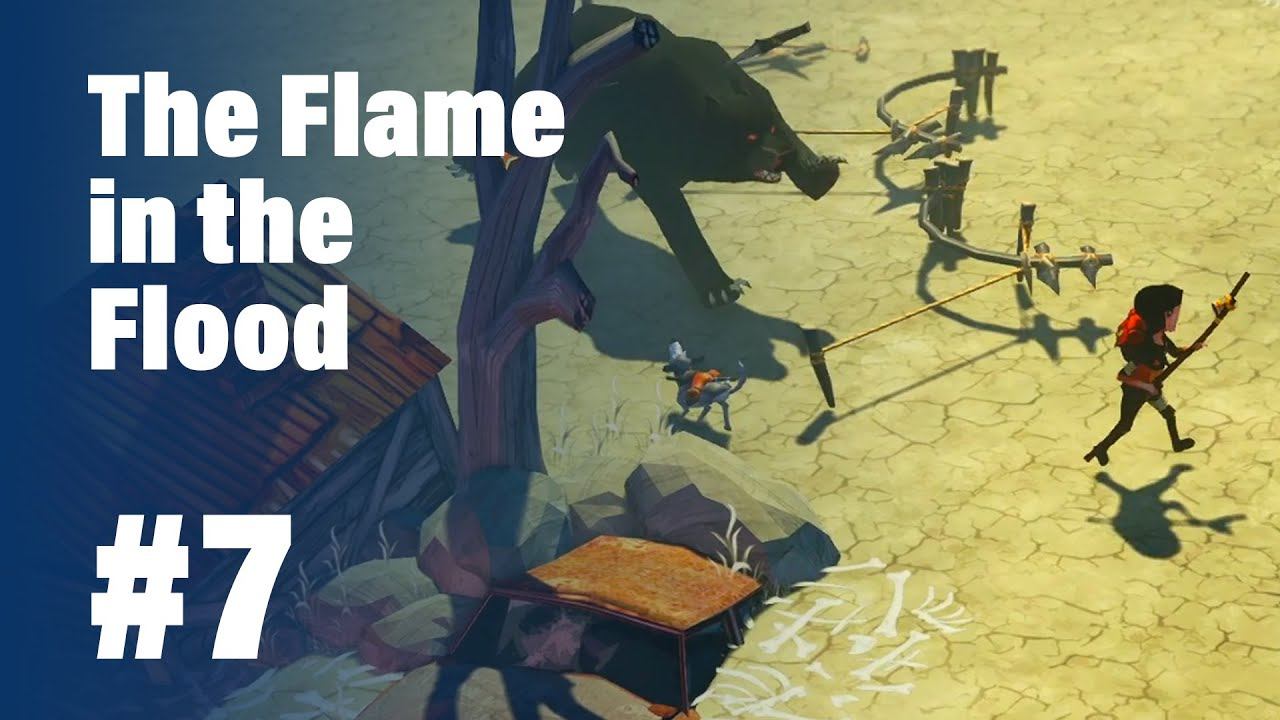 The Flame in the Flood #7 || Охота на медведя