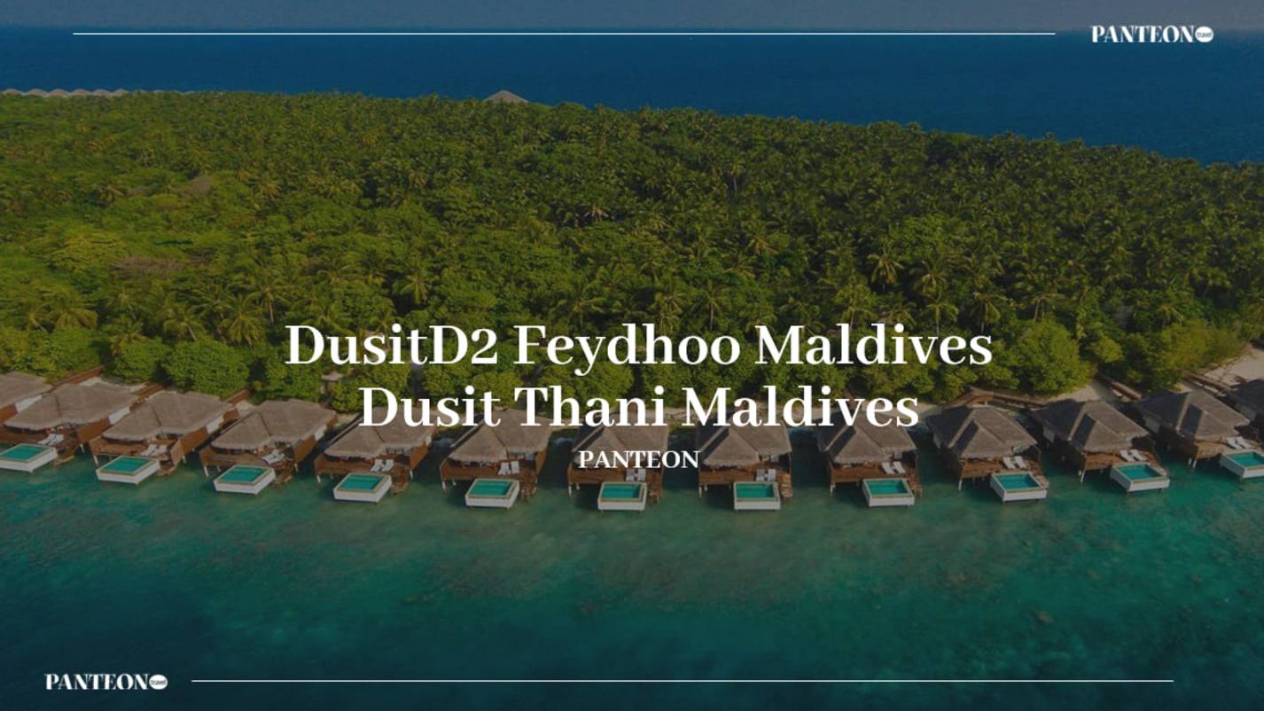 Maldivian Week: DusitD2 Feydhoo Maldives 5*, Dusit Thani Maldives 5*