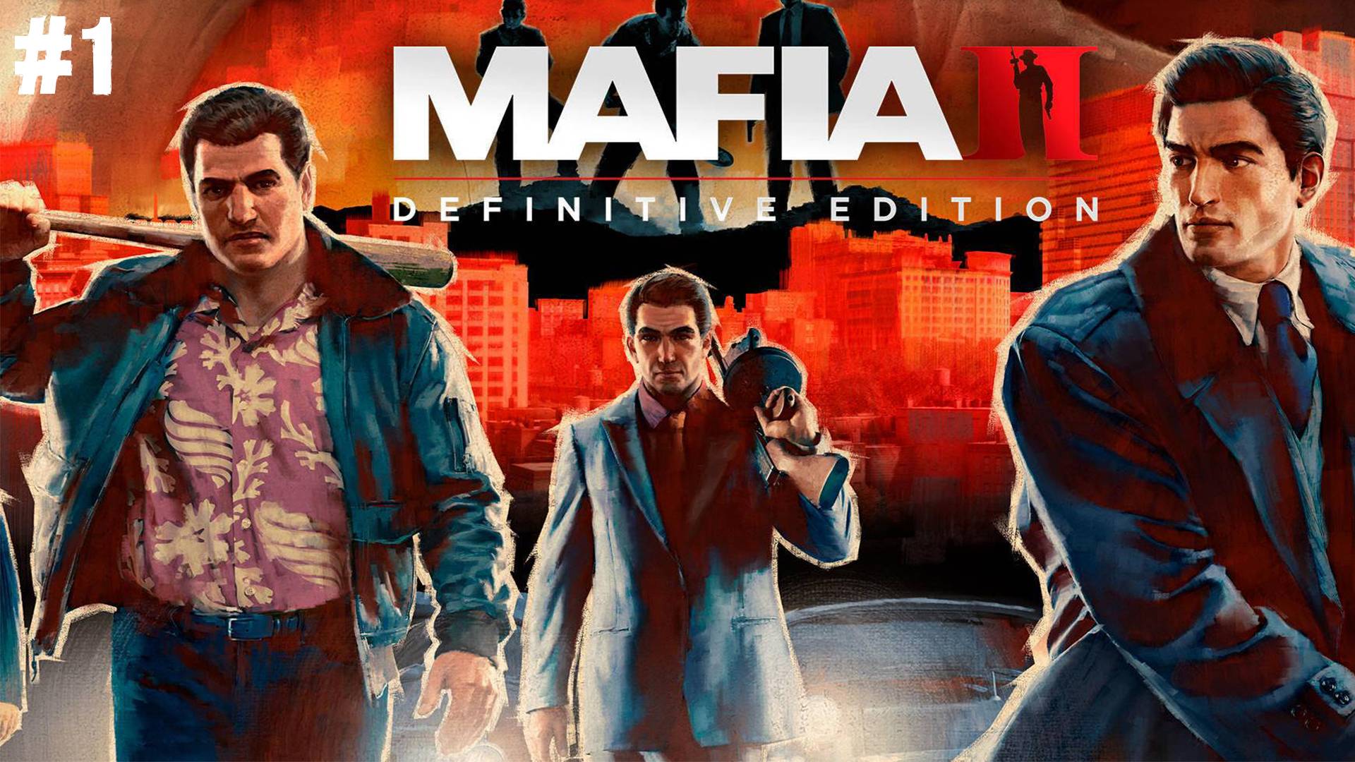 МЕНЯ ЗОВУТ ВИТО СКАЛЕТО #1 - Mafia II Definitive Edition