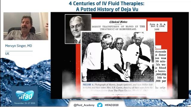 4 cent of intravenous fluid therapies a potted history of deja vu  M Singer   (IFAD 2020)