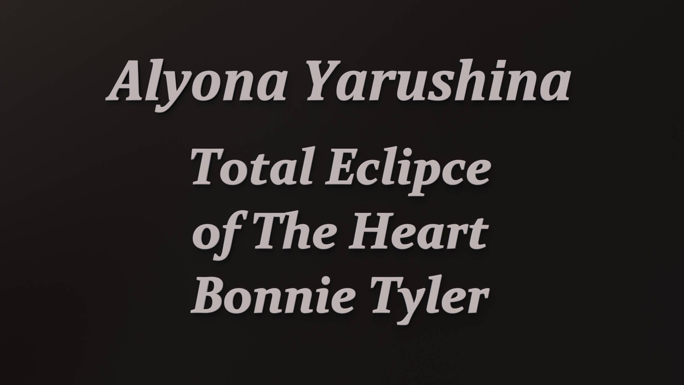 Total Eclipce of The Heart - Bonnie Tyler