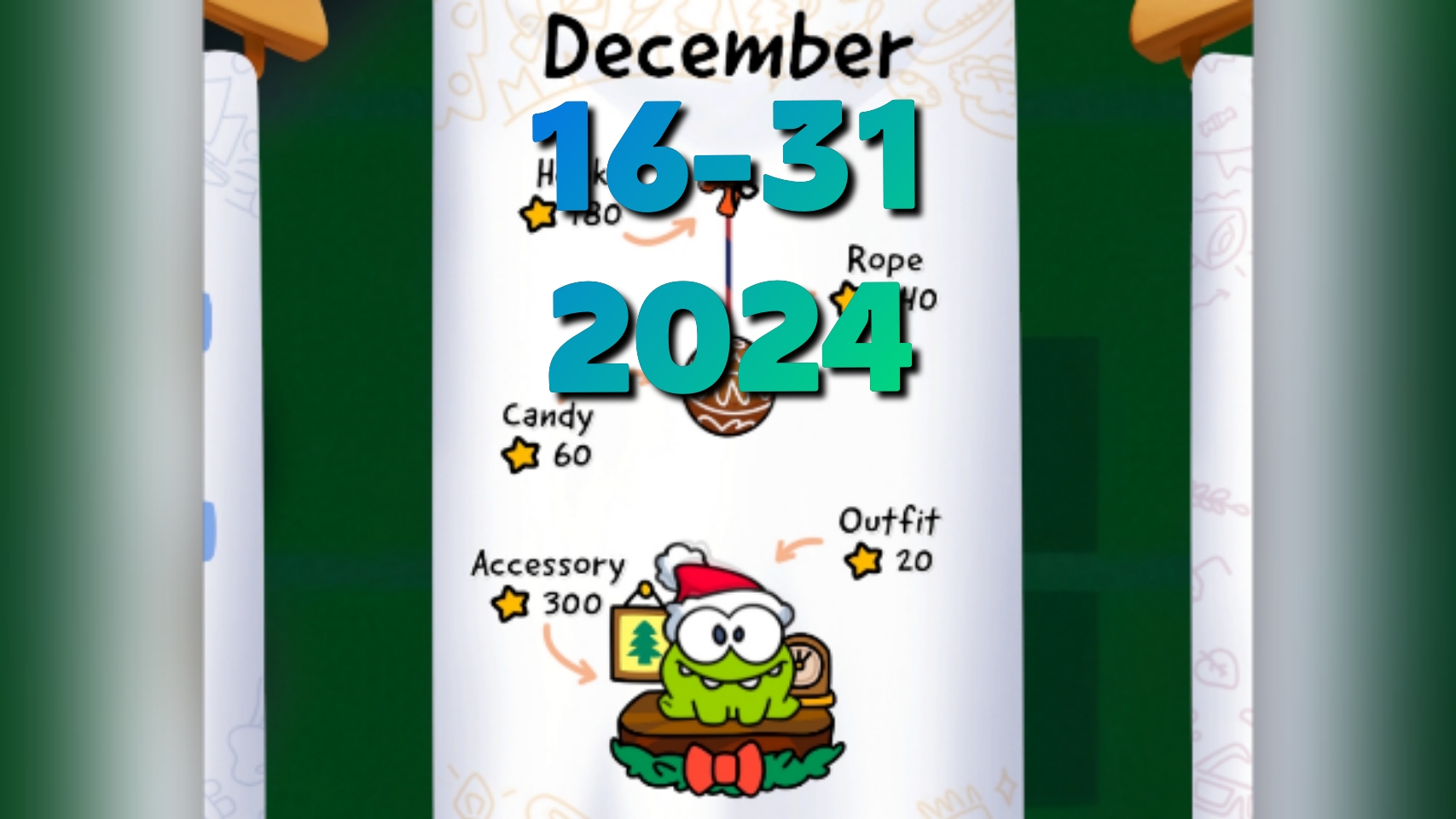 Cut the Rope Daily 16-31  December 2024