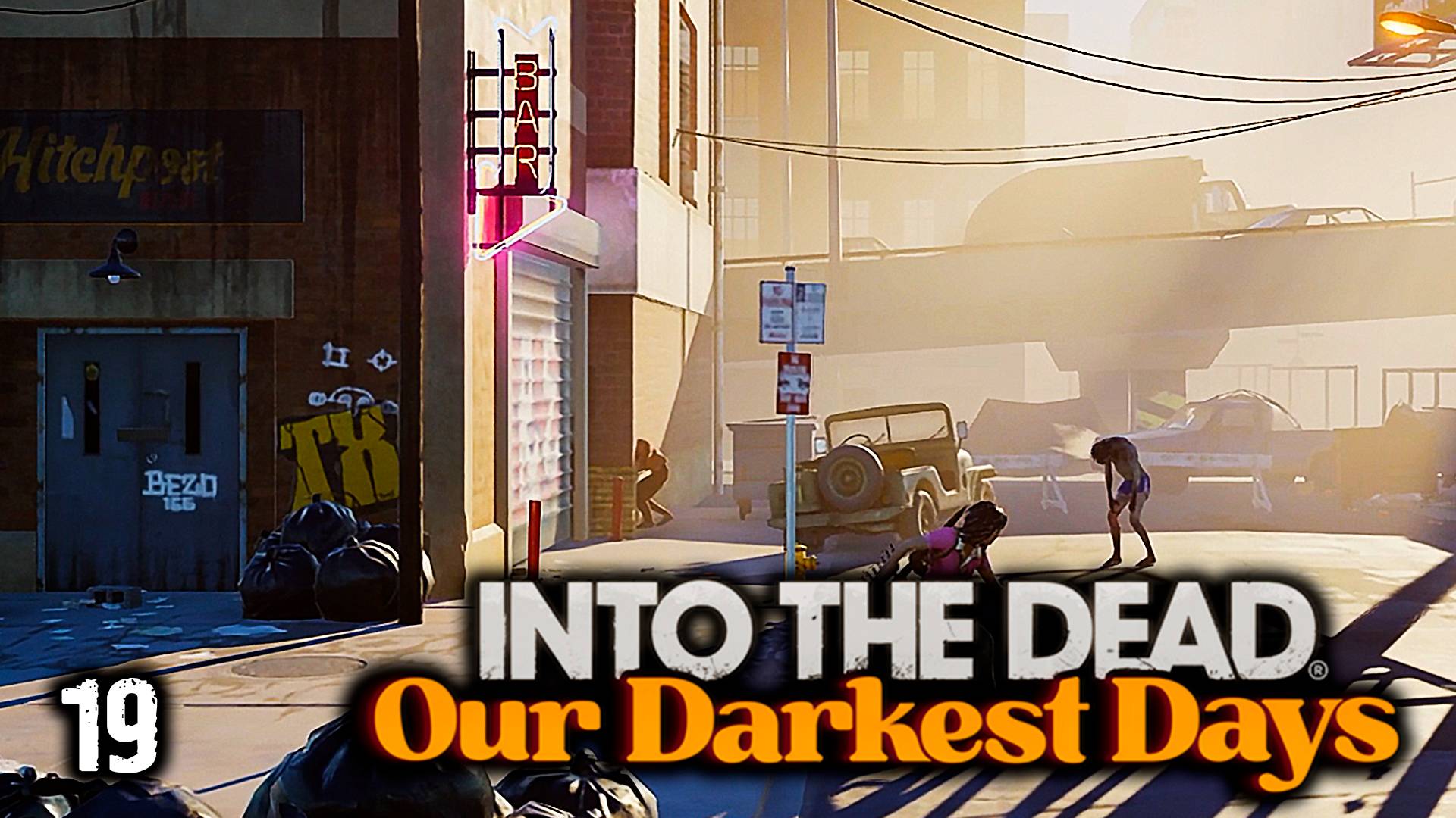 Все Страшнее и Страшнее► Into the Dead: Our Darkest Days #19