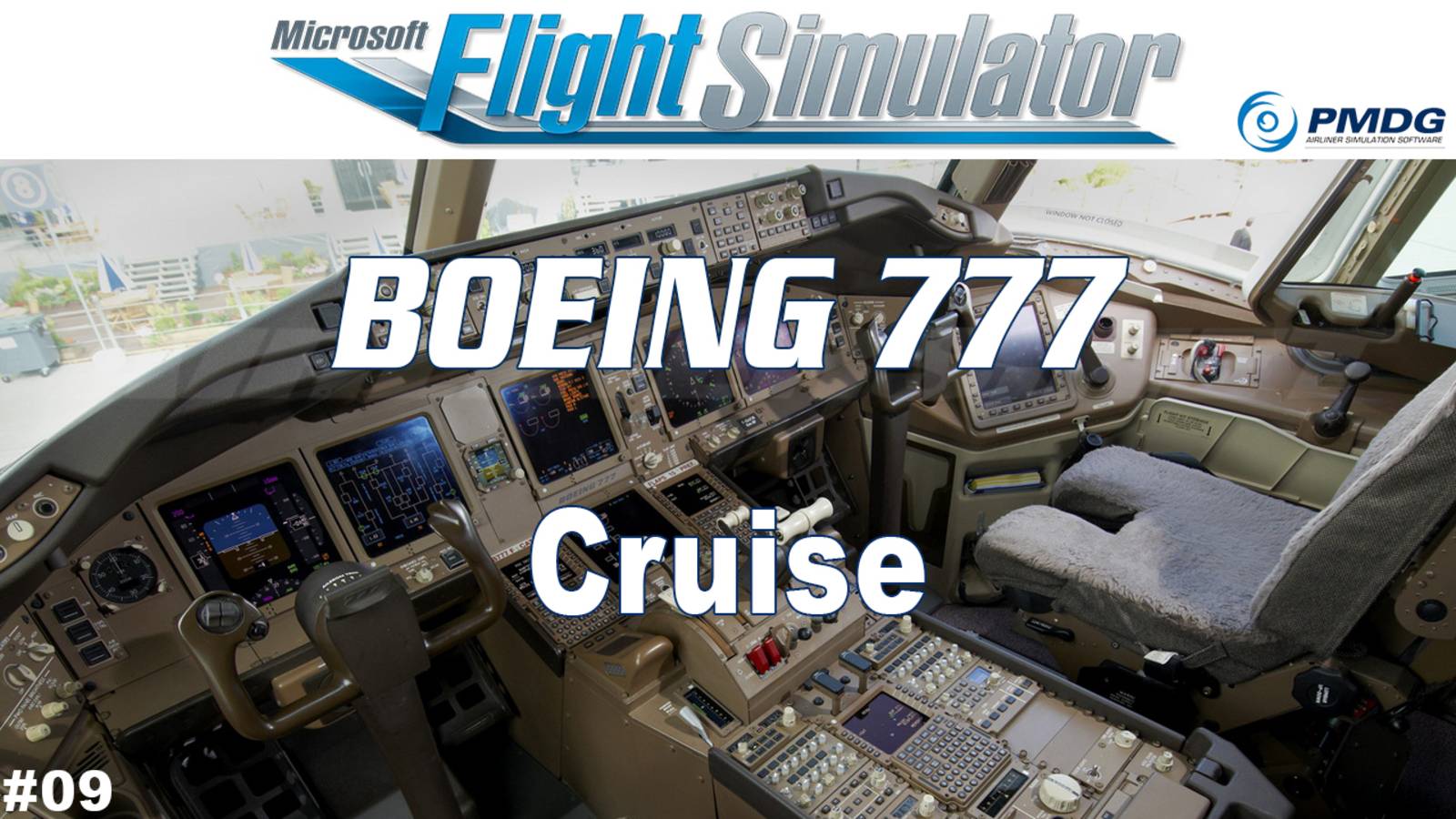 PMDG Boeing 777 - Cruise - Part 09