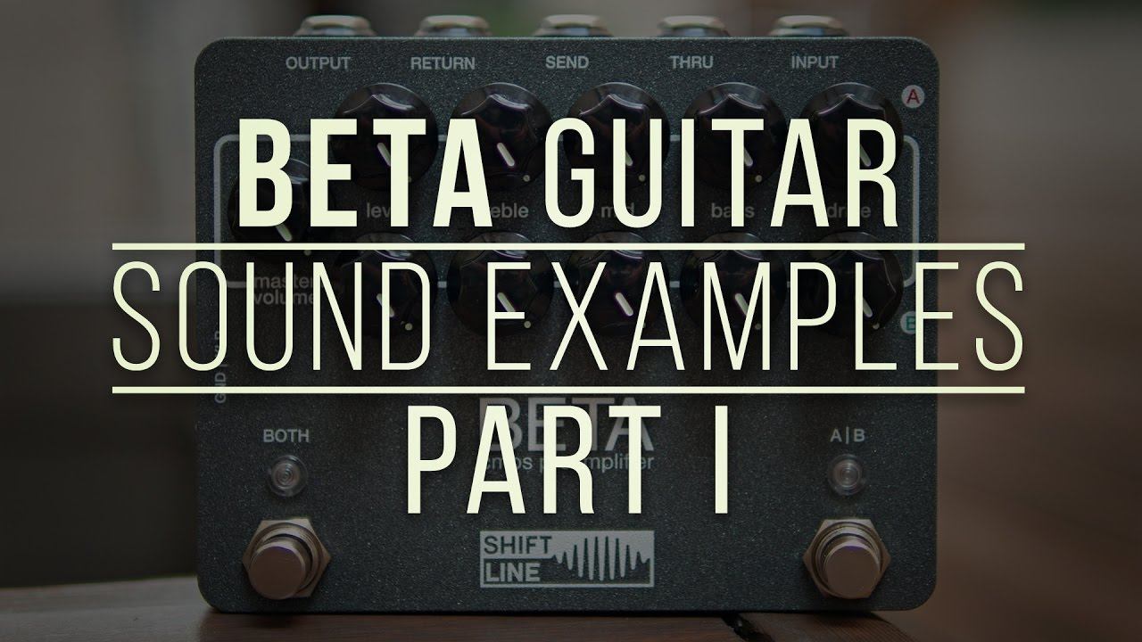 BETA preamplifier: Guitar Sound Examples