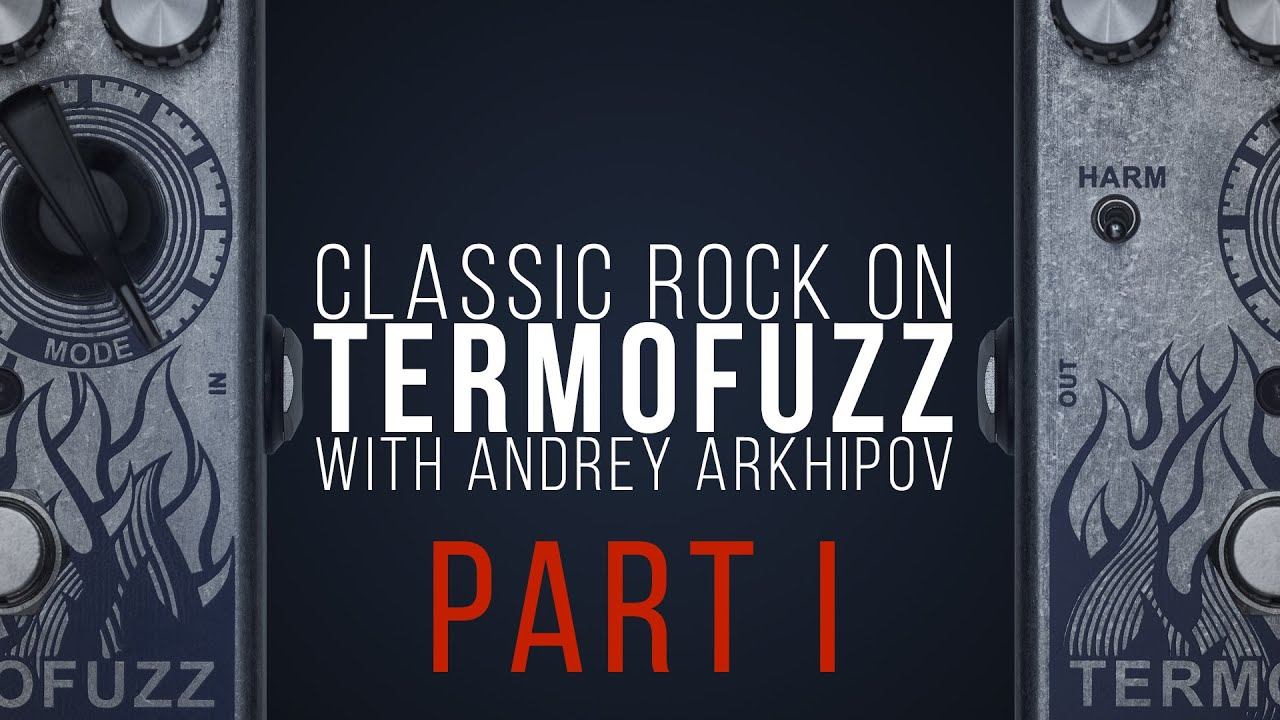 Classic Rock On Termofuzz Part I