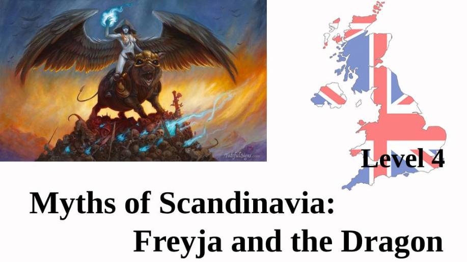 Myths of Scandinavia: Freyja and the Dragon