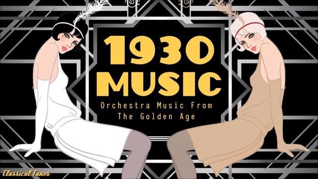 1930s Orchestra Swing Music From The Golden Age _ Old Dusty Fascinated Vinyls