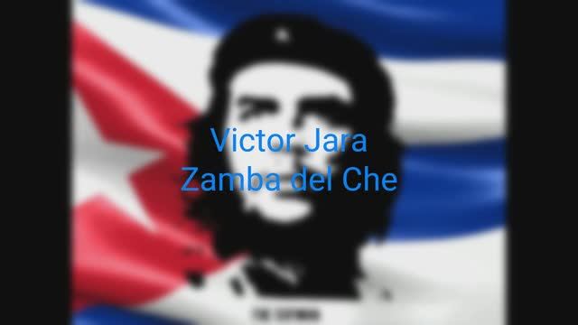 Victor Jara - Zamba del Che (русские субтитры)