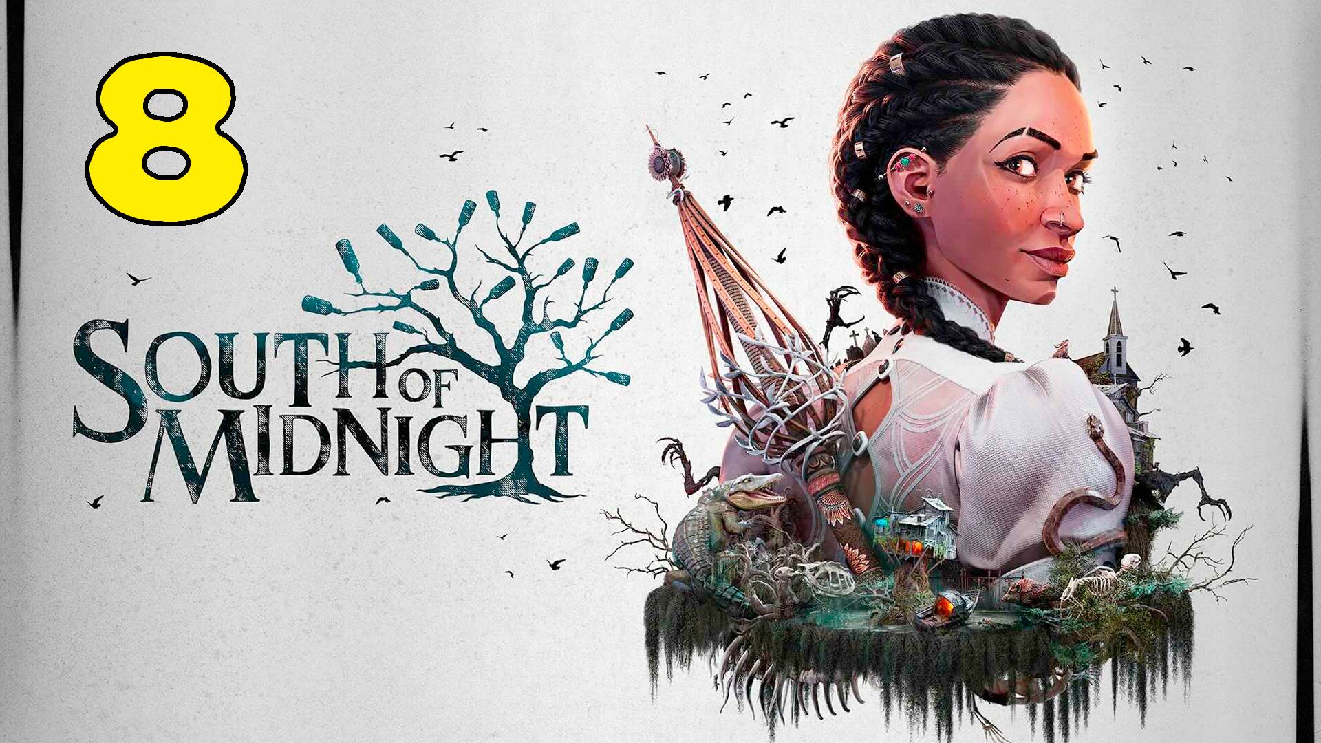 South Of Midnight - Серия 8
