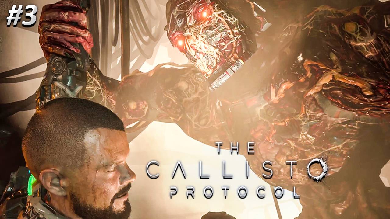 Callisto Protocol Final Transmission Прохождение ► БИОЛАБОРАТОРИЯ ► Полностью на русском языке