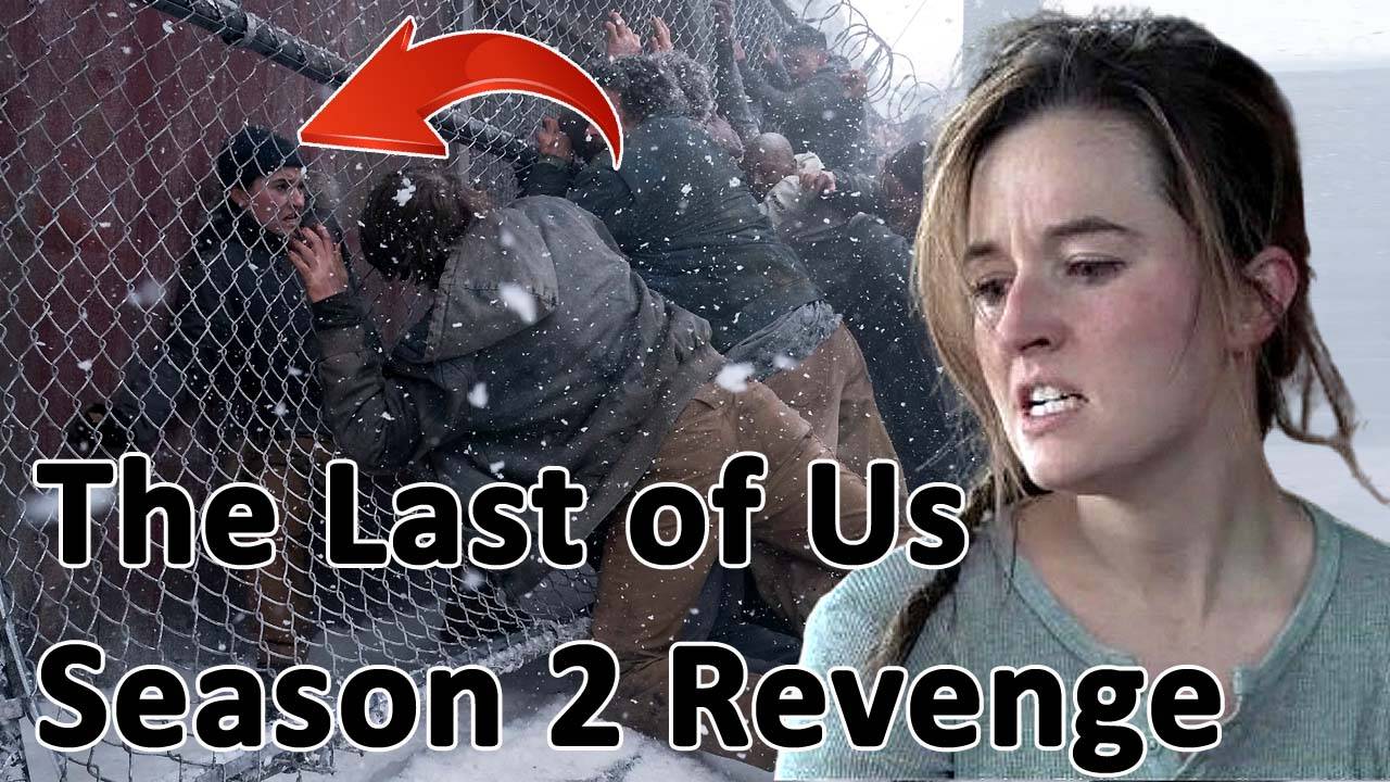 The Last of Us Season 2 Episode 2 Recap Revenge  Through the Valley.