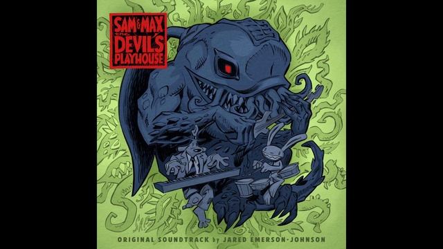 Саундтрек игры Sam and Max: The Devil's Playhouse