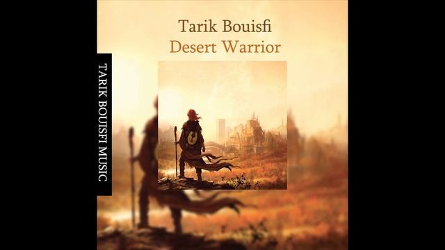 Тарик Буисфи - Desert Warrior