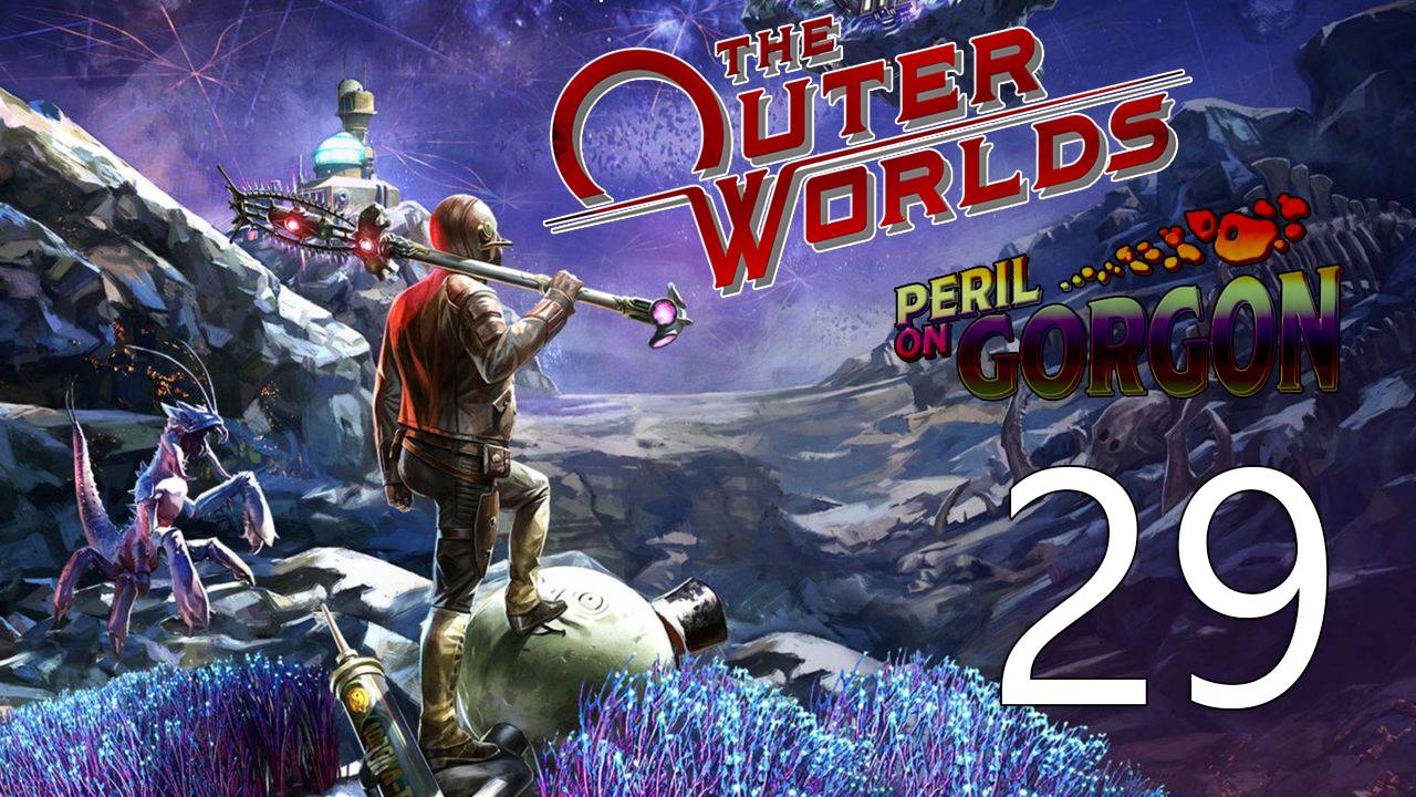 The Outer Worlds | Прохождение на стриме: 29.