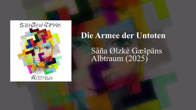 Såña Ølzkè Gæšpäns - Die Armee der Untoten