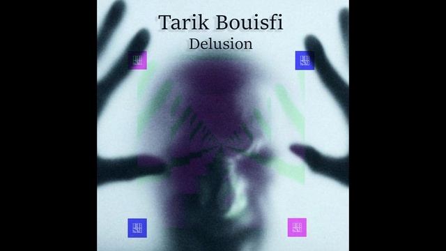 Тарик Буисфи - Delusion [EBSM Records - 2023 - Official]