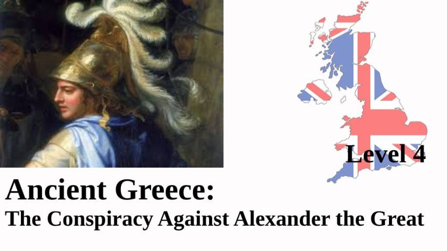 Ancient Greece: The Conspiracy Against Alexander the Great (323 BC)