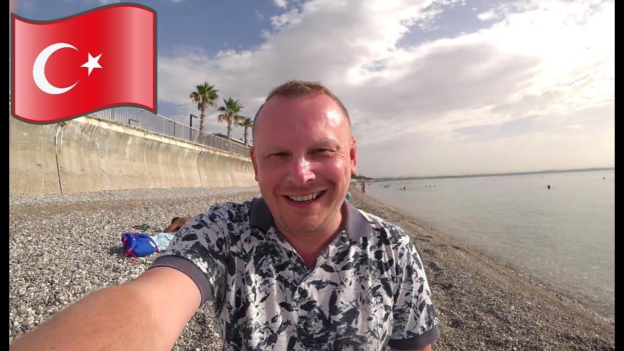 #5.Анталия. Релакс на пляже Коньяалты  Выгодно поменял валюту  Недорого поел в турецкой кебабной