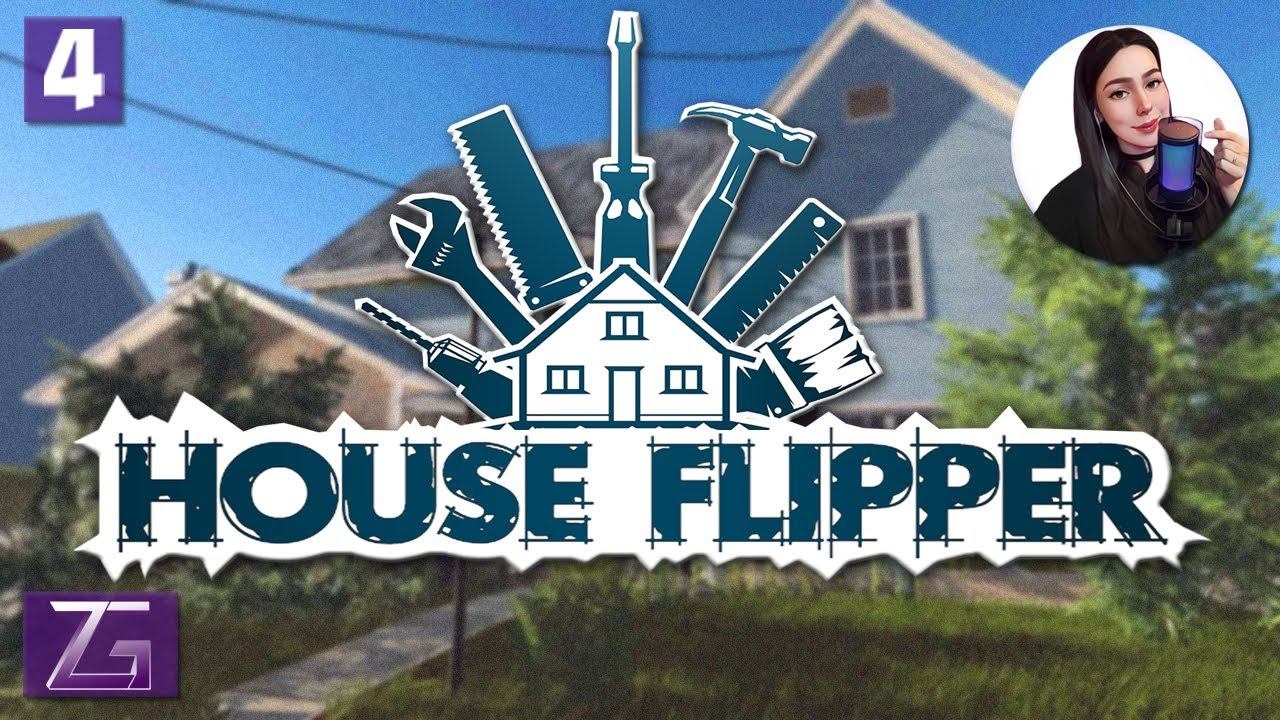 БИЗНЕС НА ДОМАХ • House Flipper #4