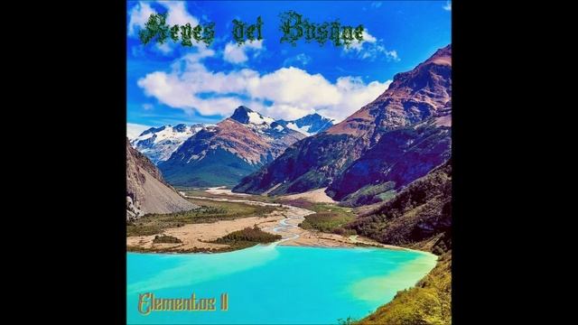 Reyes del Bosque - Junto Con El Viento