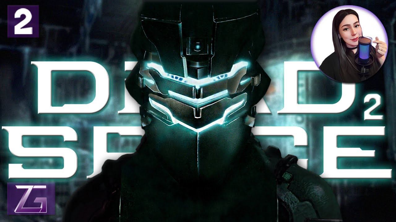 КОШМАРЫ НА ТИТАНЕ • Dead Space 2 • ПЕРВОЕ ПРОХОЖДЕНИЕ #2