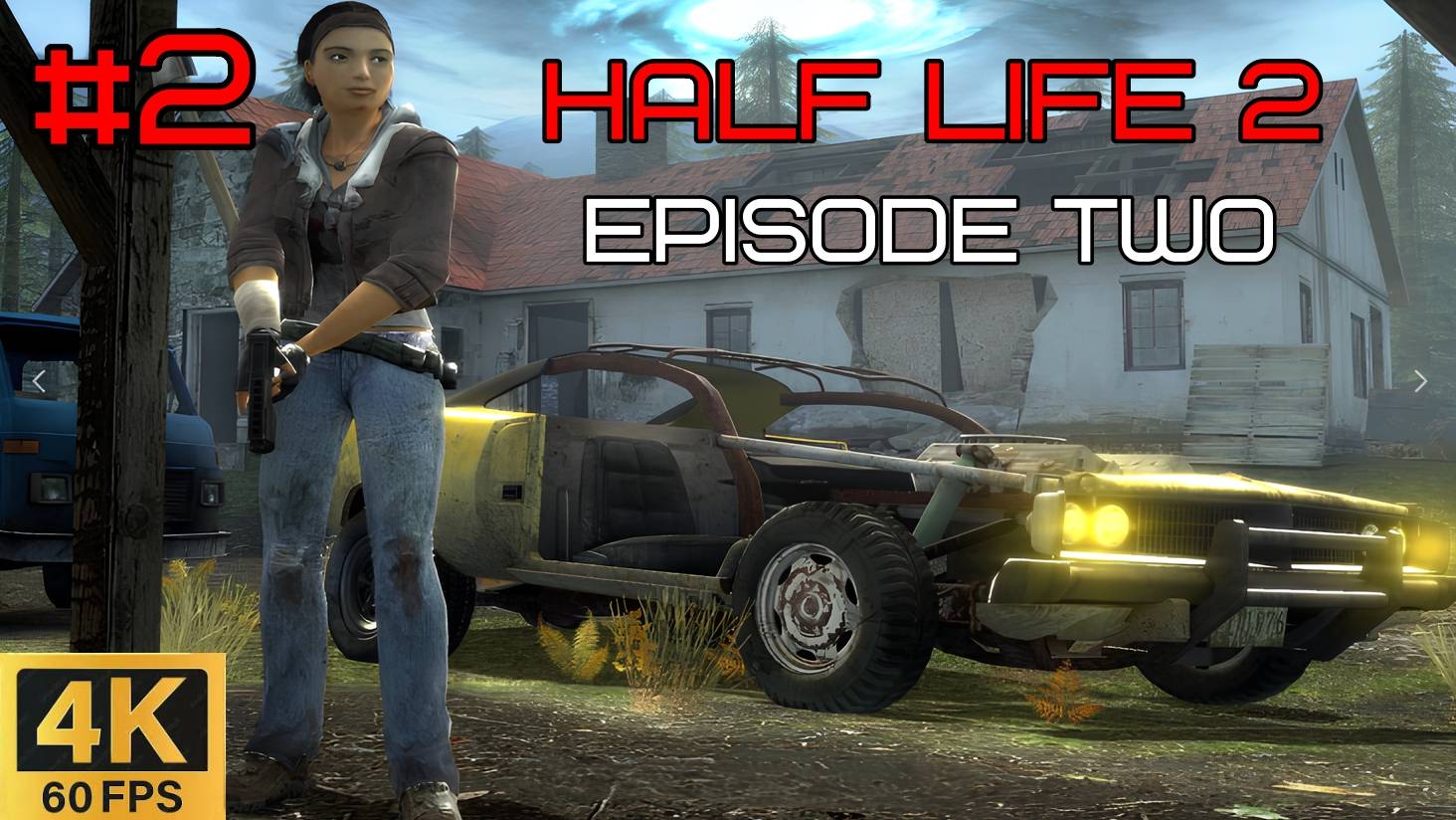 #2 Episode Two | Half Life 2 | Прохождение | HOAX_PC