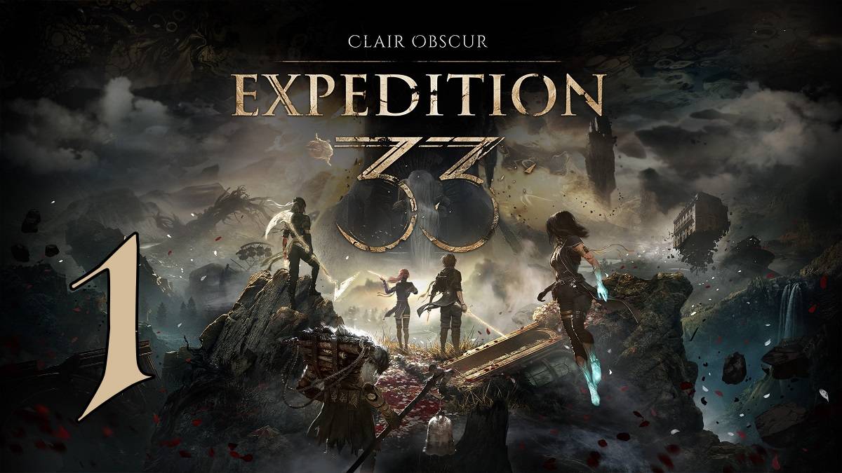 Прохождение Clair Obscur: Expedition 33 #1 Игра года?