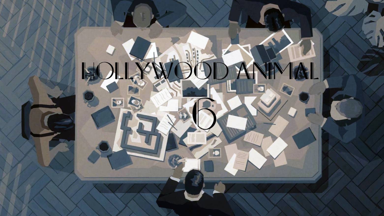 Hollywood Animal № 6 (ВОЗВРАЩЕНИЕ VON)