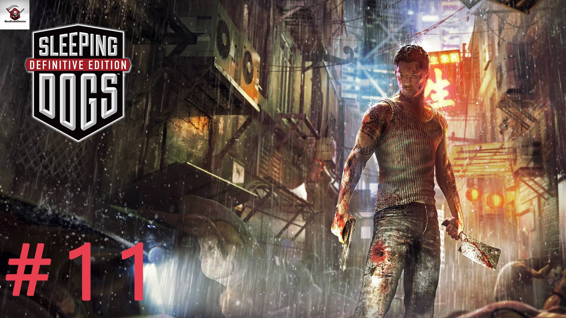 Sleeping Dogs Definitive Edition➤ПРОХОЖДЕНИЕ #11➤Встреча с новым Боссом