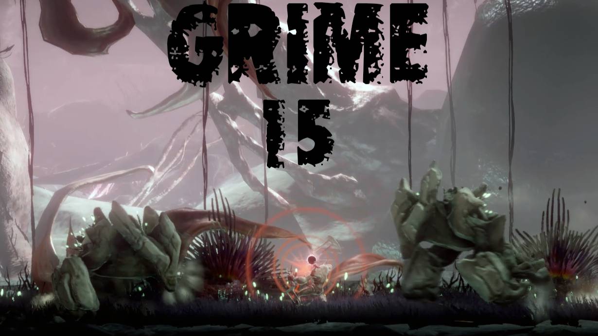 GRIME № 15 (ВЫРУБКА ЦВЕТОВ НАУЧИТ БЕГАТЬ)