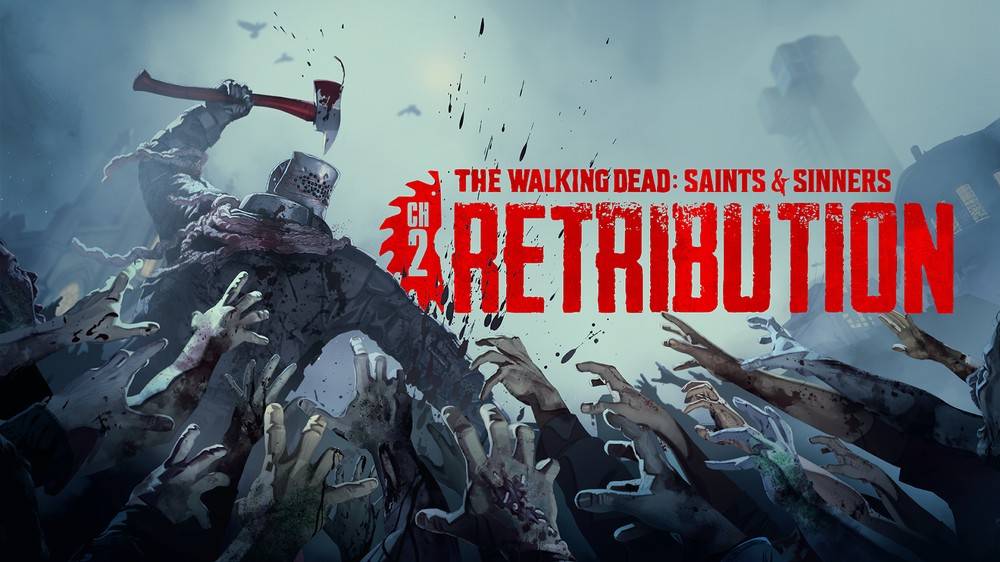 The Walking Dead: Saints & Sinners - Chapter 2: Retribution [#2]