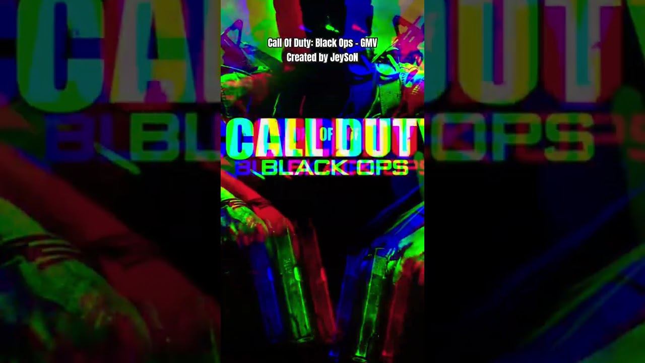 Call Of Duty: Black Ops - GMV #callofduty #cod #games #GMV