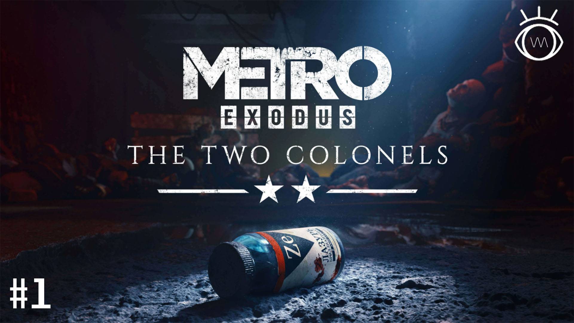 Прохождение. Metro Exodus- Два полковника #1 Гниль.