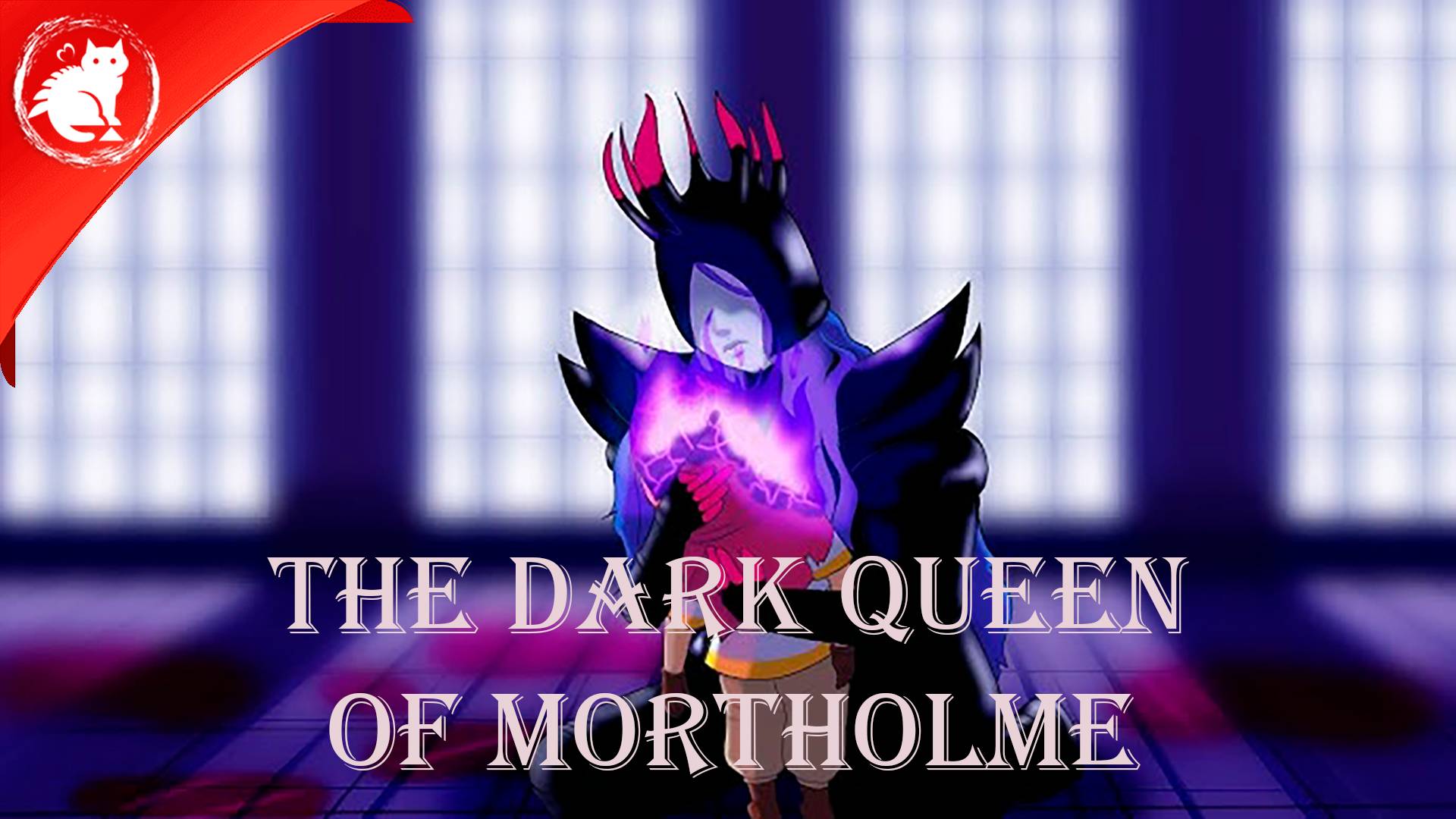 ✶ The Dark Queen of Mortholme ✶ - Неизбежность [Все концовки!]