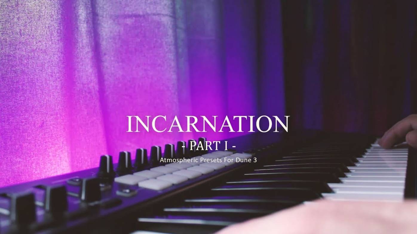 Bellatrix Audio - Incarnation. Пресеты для Dune 3 (Demo)