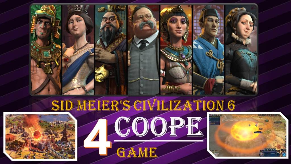COOP04_Sid Meier's Civilization 6