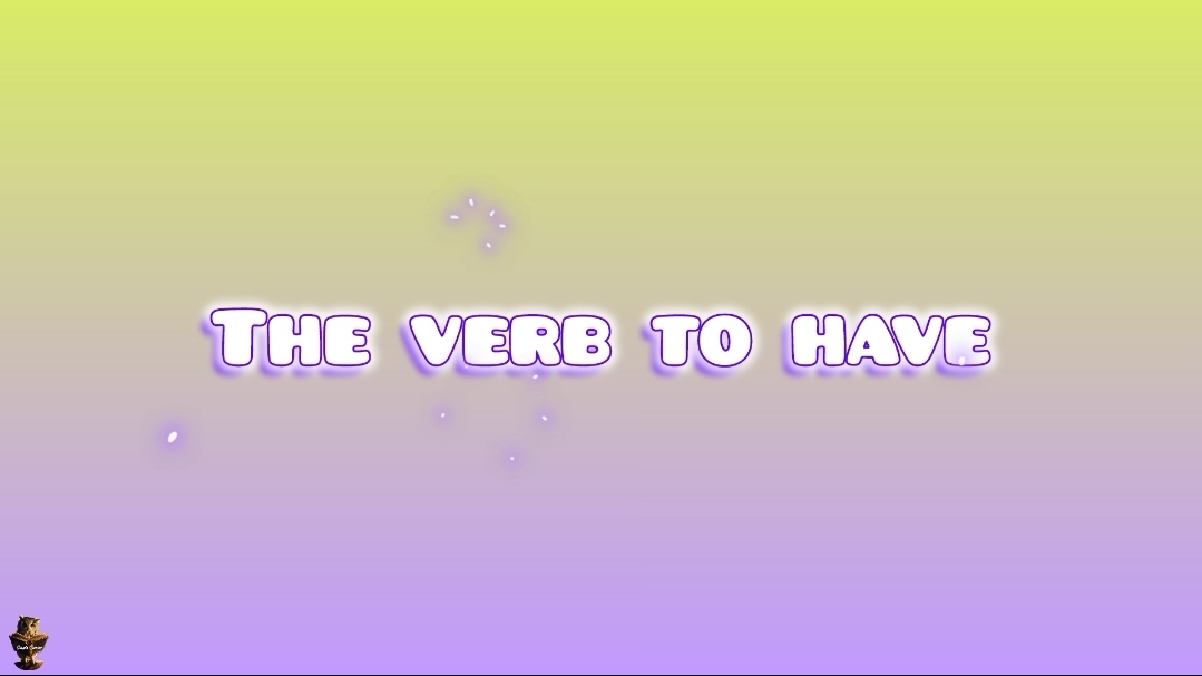 Английский язык. Глагол to have. The verb to have. Learning English.