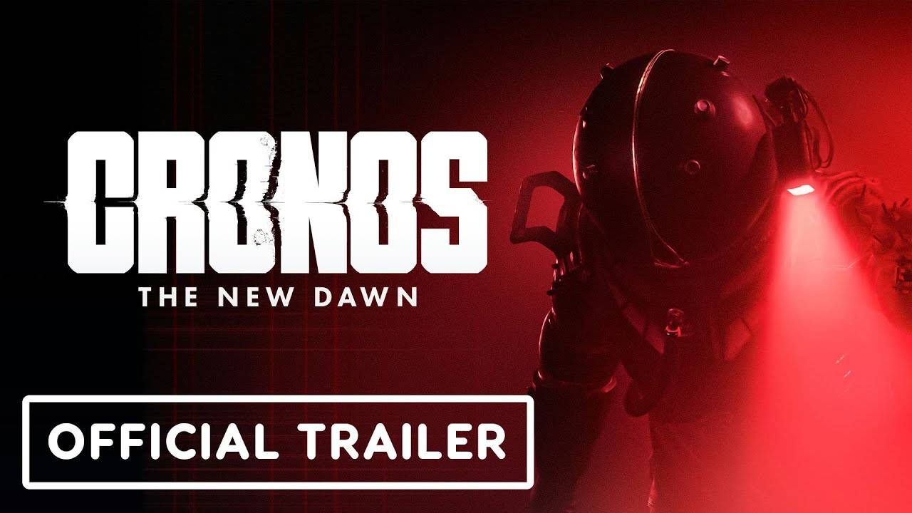 Cronos： The New Dawn ｜ ТРЕЙЛЕР